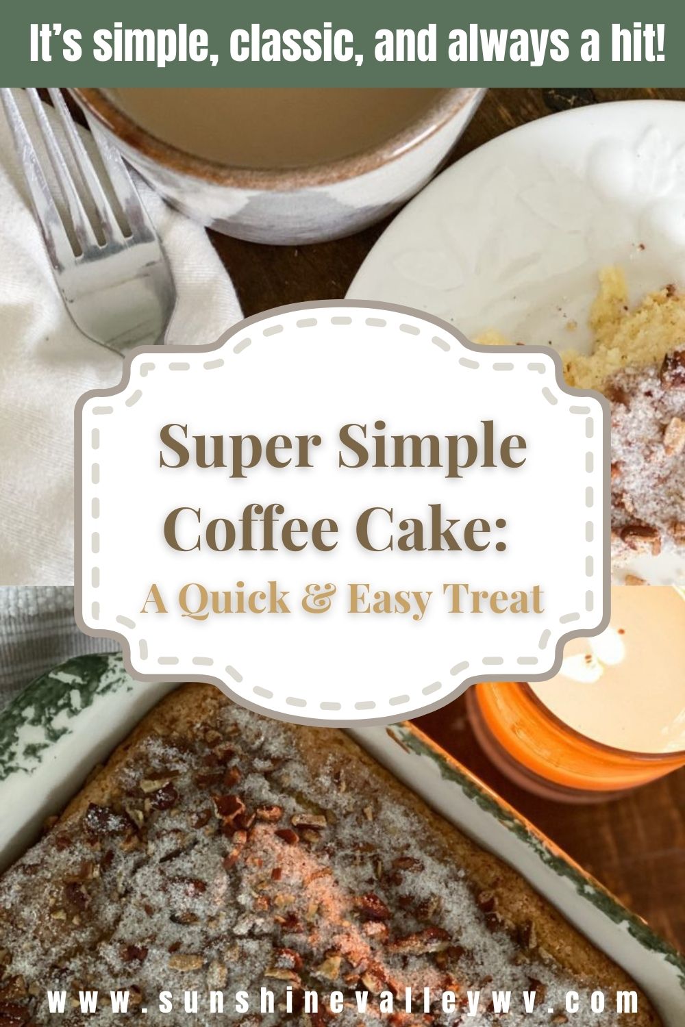Super Simple Coffee Cake Recipe: A Quick and Easy Treat - Sunshine Valley