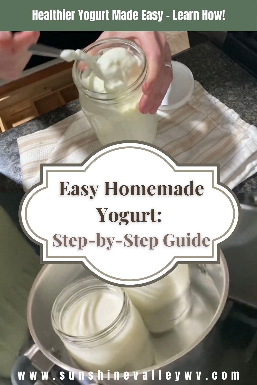 How to Make Simple Homemade Yogurt - Sunshine Valley