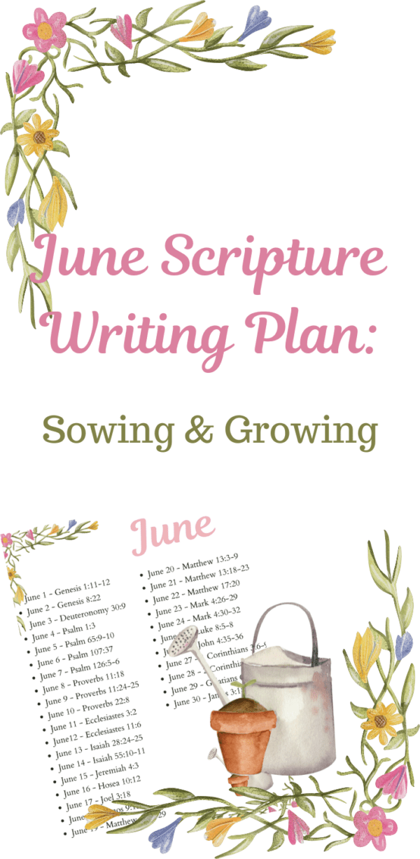 June Scripture Writing Plan: Sowing and Growing - Sunshine Valley