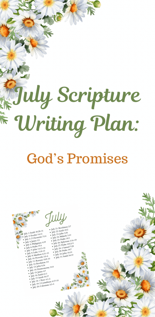 Holding Onto Gods Promises: July Scripture Writing Plan - Sunshine Valley