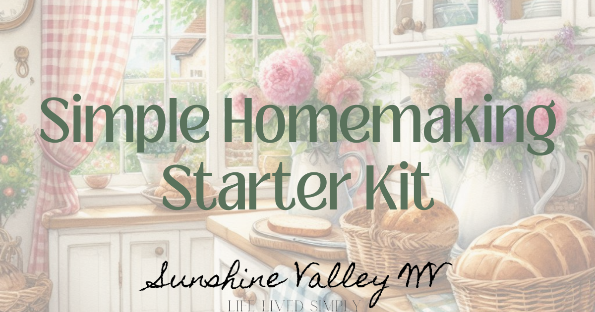 Create a Cozy Home with the Simple Homemaker Starter Kit - Sunshine Valley