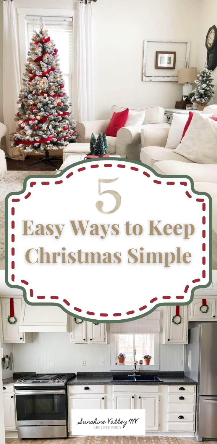 5 Easy Ways to Keep Christmas Simple This Year - Sunshine Valley