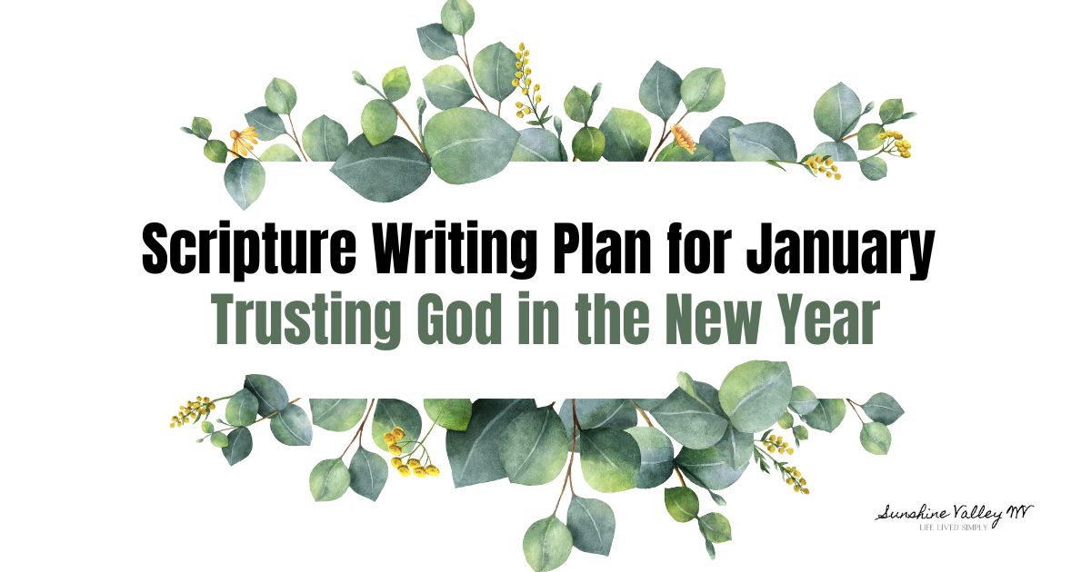 Start the New Year with a Scripture Writing Plan for January - Sunshine ...