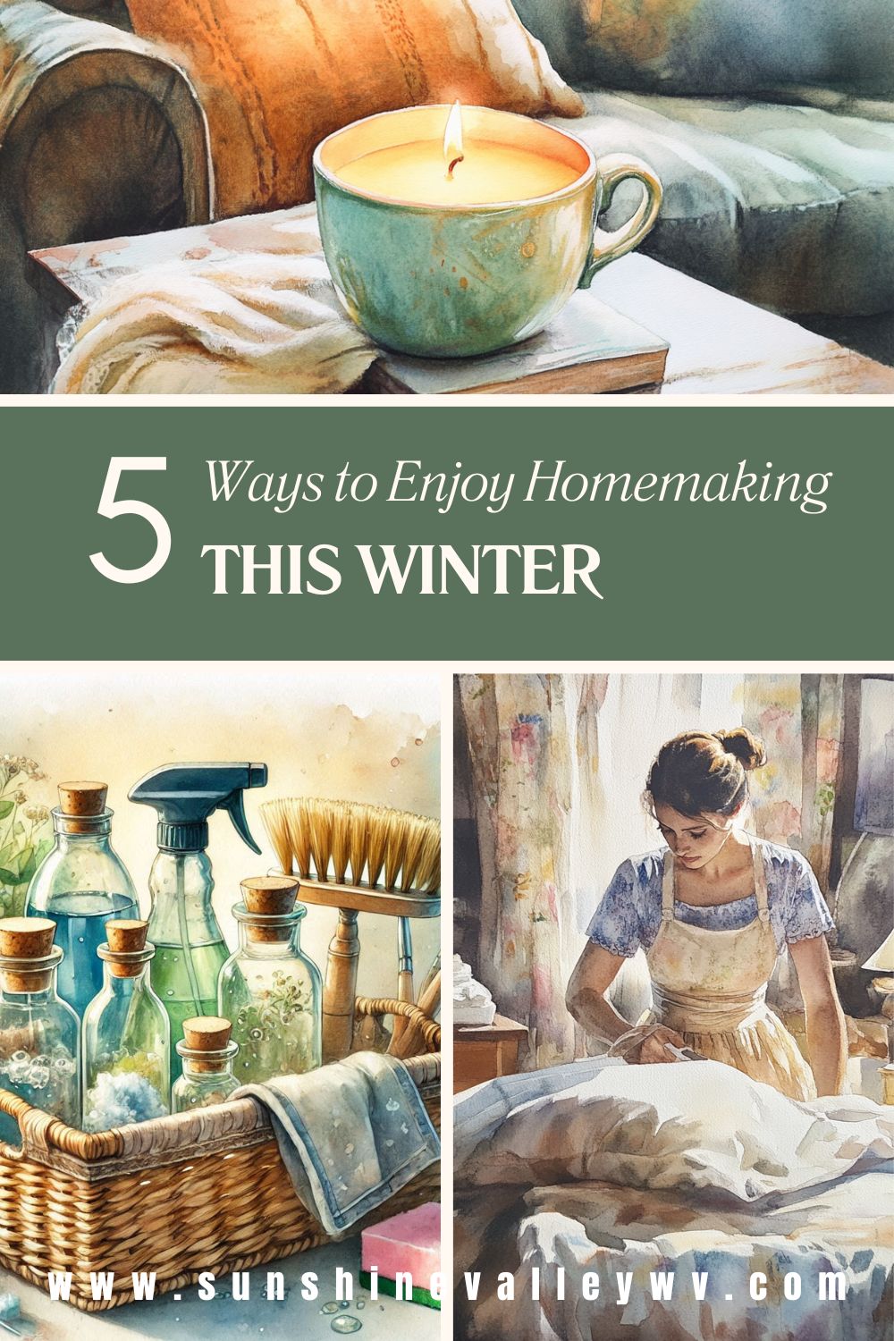 5 Easy Steps to Enjoyable Homemaking in Winter - Sunshine Valley